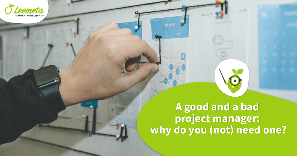 A good and a bad project manager: why do you (not) need one? | Leemeta ...