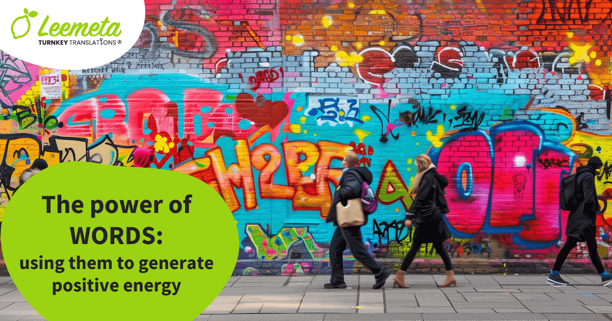 The power of words: using them to generate positive energy | Leemeta ...
