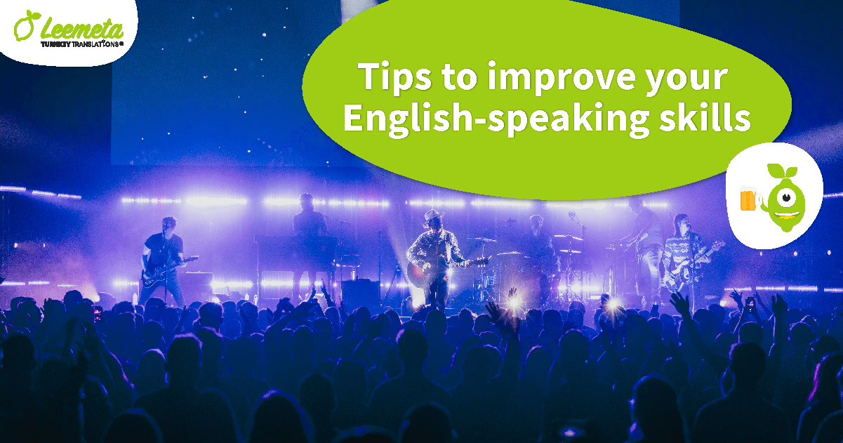 Tips to improve your English-speaking skills | Leemeta translations